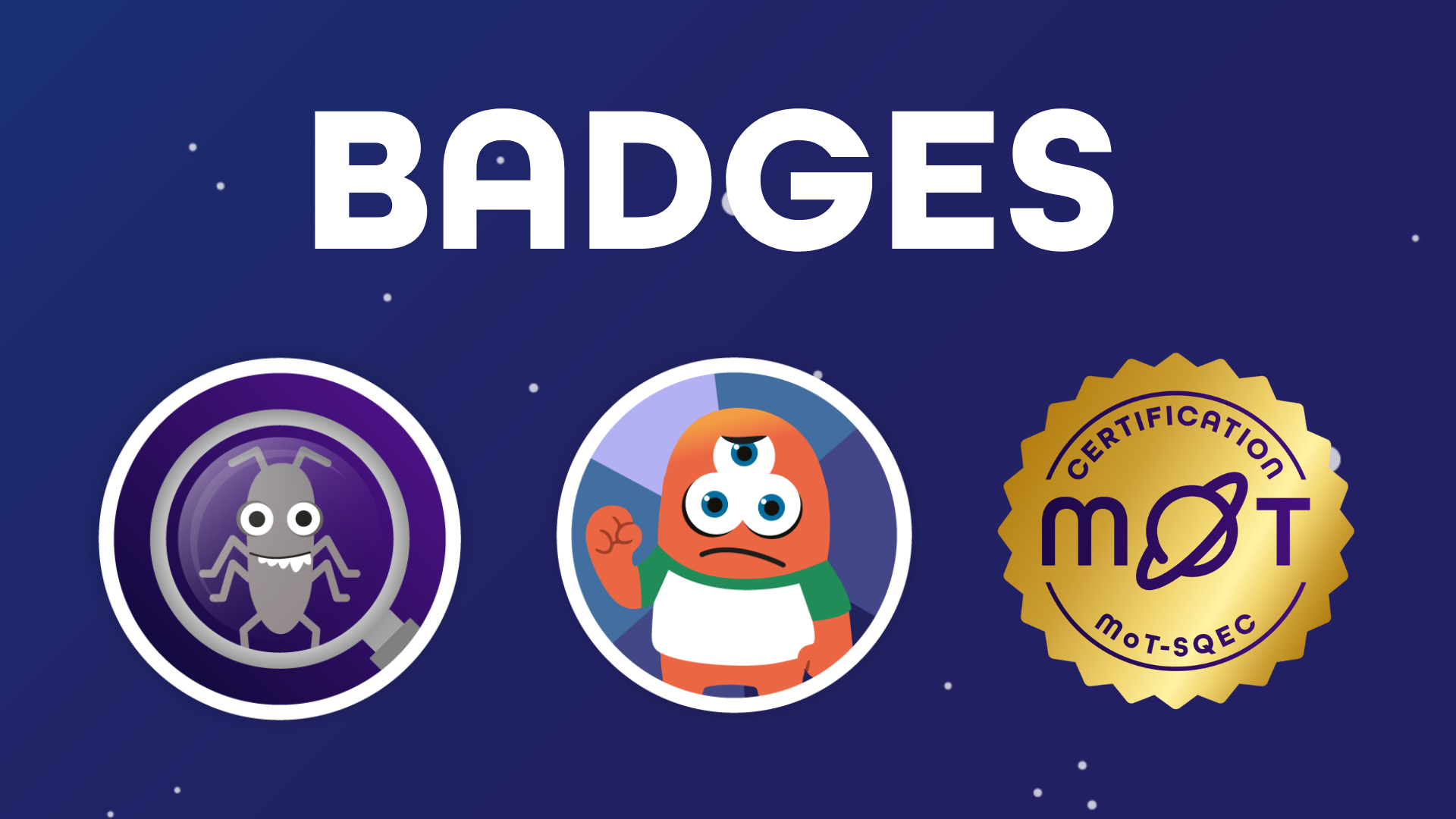 Ministry of Testing Badges | Ministry of Testing